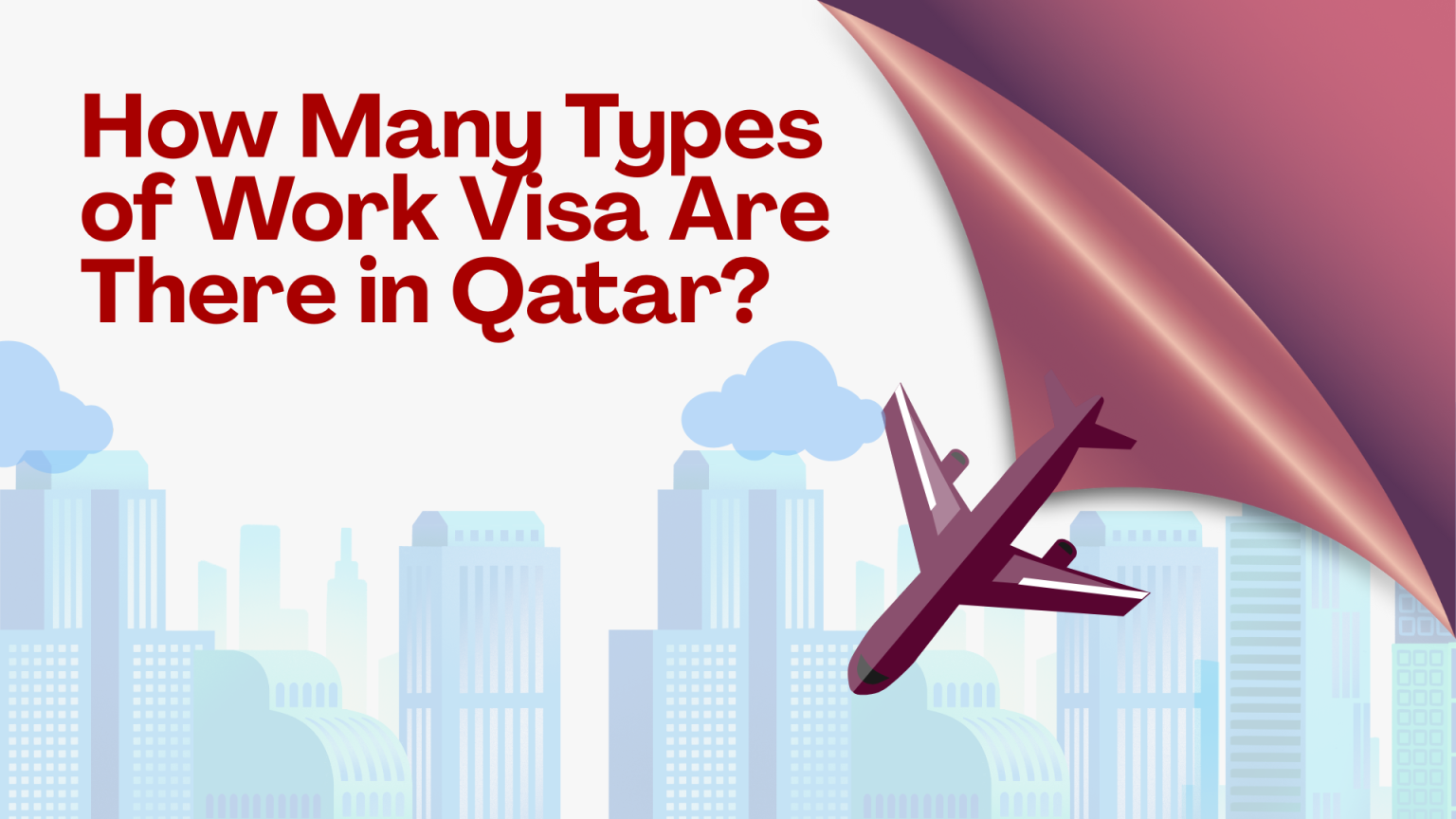 How Many Types of Work Visa Are There in Qatar?